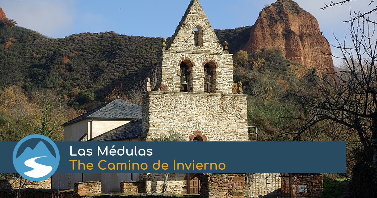 where to sleep in Las Médulas a famus stage of The Camino de Invierno