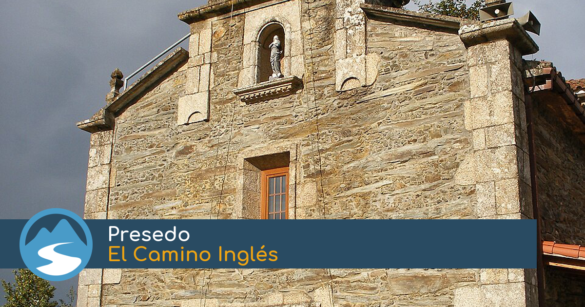 Dónde dormir en Presedo la etapa más importante de El Camino Inglés
